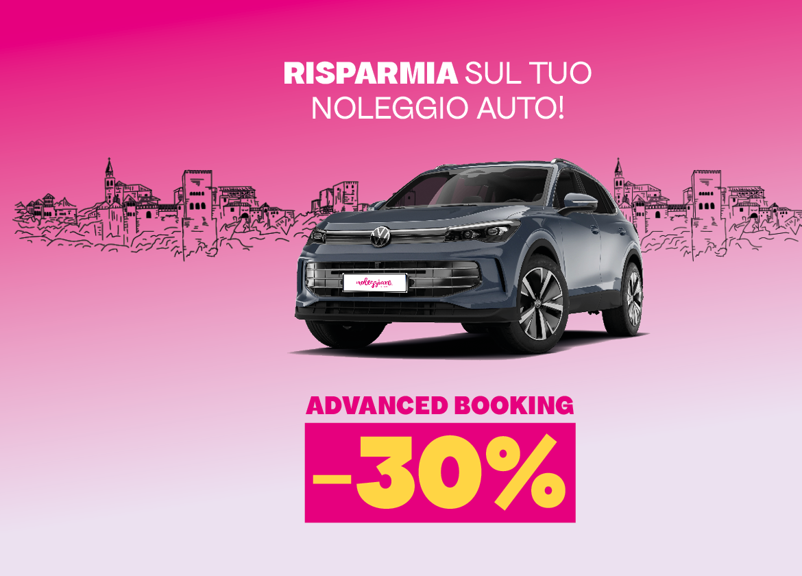ADVANCED BOOKING - SCONTO 30% - Noleggiare.it
